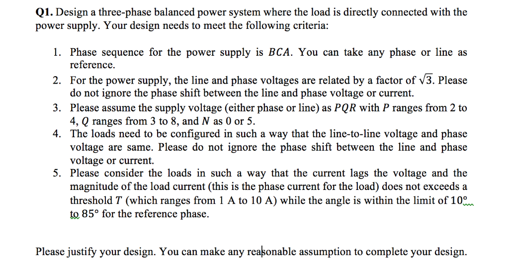 Q1. Design a three-phase balanced power system where | Chegg.com