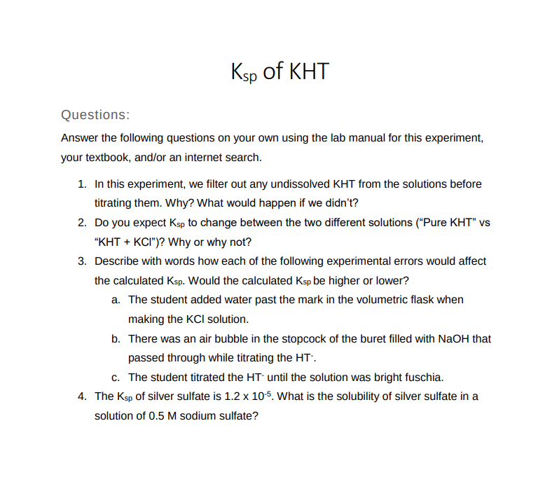 Solved Answer the following questions for Ksp of KHT with | Chegg.com