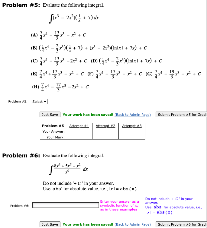 Solved (H) 74x4-173x3-2x2+CProblem #5:Your work has been | Chegg.com