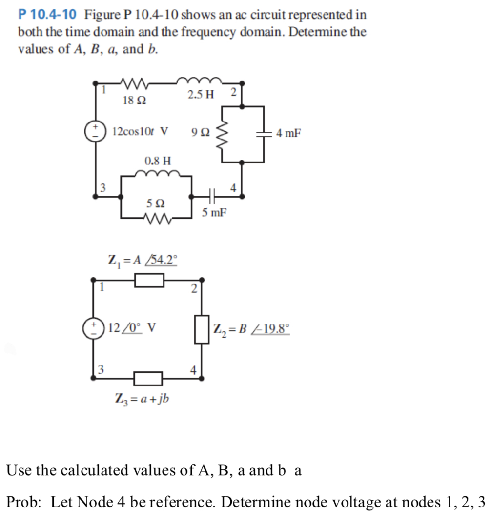 Solved Use the calculated values of A, B, a and b Prob: Let | Chegg.com
