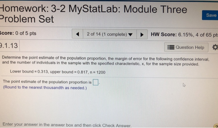 Solved Homework: 3-2 MyStatLab: Module Three Problem Set | Chegg.com