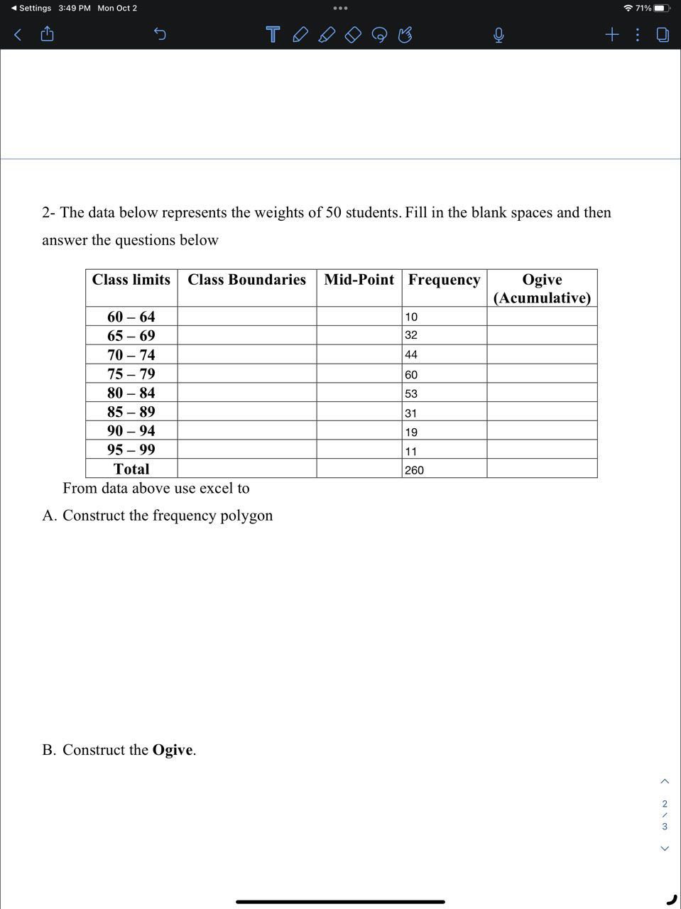 Solved 2- The data below represents the weights of 50 | Chegg.com