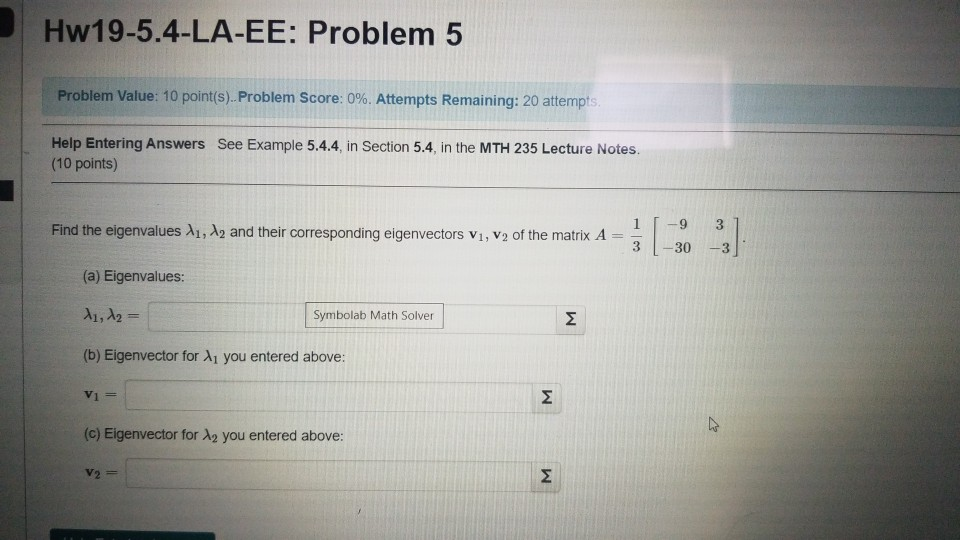 Solved Hw19-5.4-LA-EE: Problem 5 Problem Value: 10 point(s). | Chegg.com