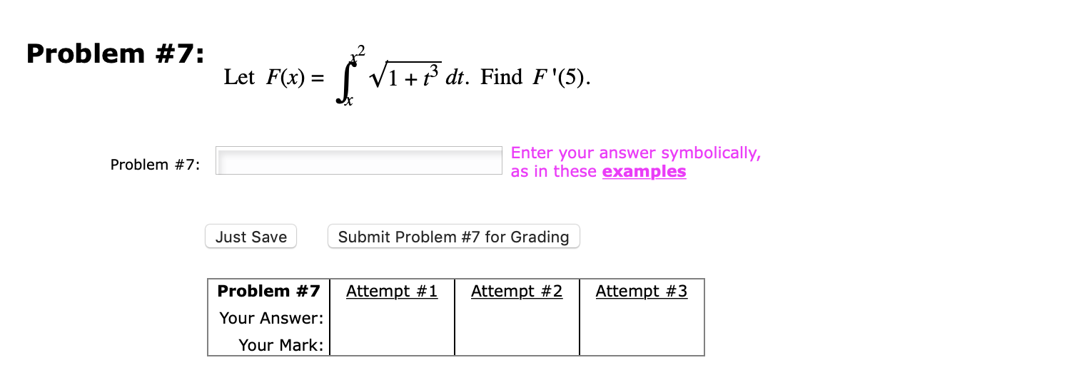 Solved Problem #7: Let F(x) = Š V1 + ß3 dt. Find F'(5). | Chegg.com