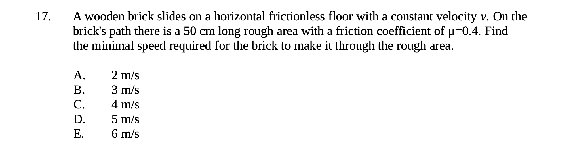 Solved A wooden brick slides on a horizontal frictionless | Chegg.com