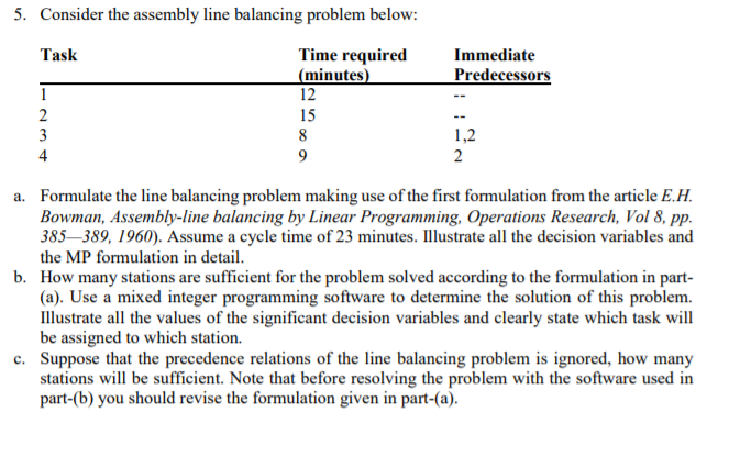 Solved 5. Consider the assembly line balancing problem | Chegg.com