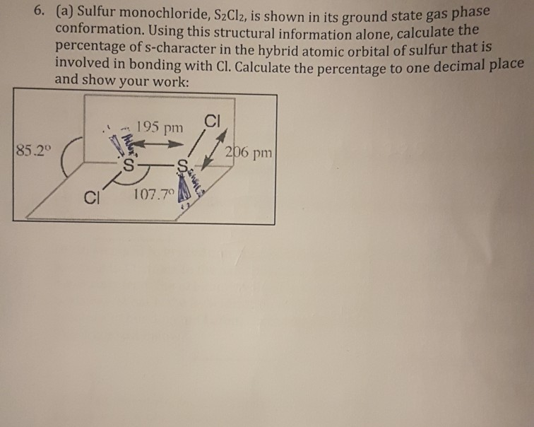 Solved (a) Sulfur monochloride, S2Cl2, is shown in its | Chegg.com