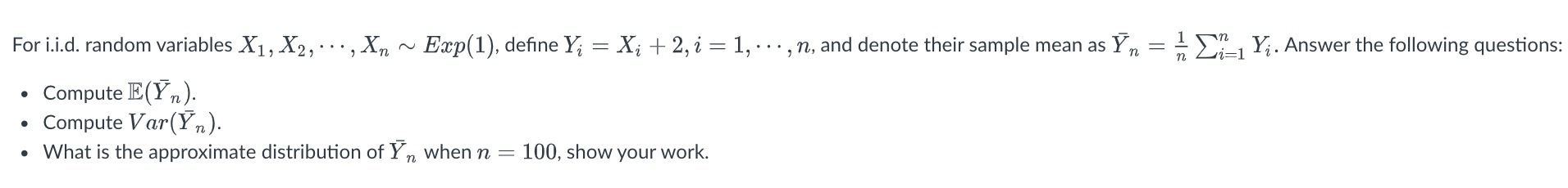 Solved For i.i.d. random variables X1,X2,⋯,Xn∼Exp(1), define | Chegg.com