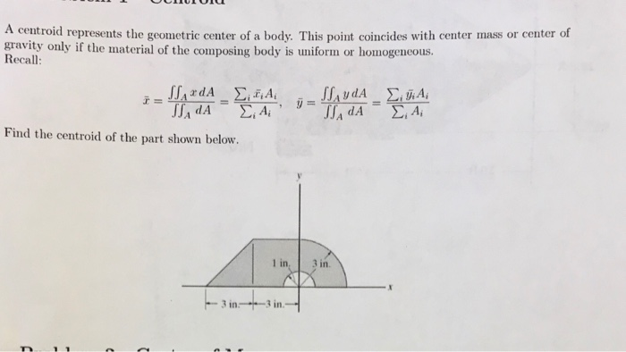 Solved centroid represents the geometric center of a body. | Chegg.com