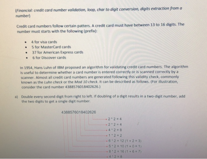 Solved (Financial: credit card number validation, loop, char | Chegg.com