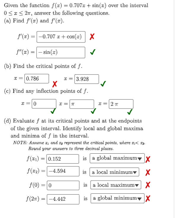 Solved Given the function f(x)=0.707x+sin(x) over the | Chegg.com