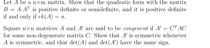 Solved Let A be a n×m matrix. Show that the quadratic form | Chegg.com