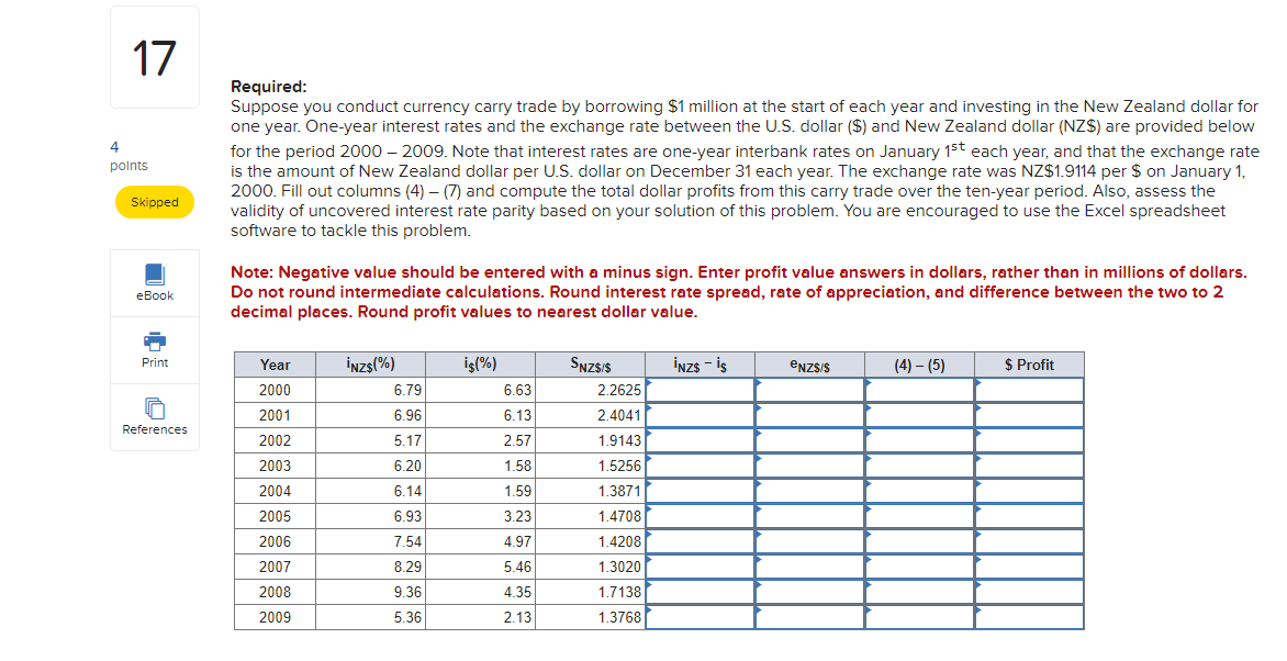 Solved Required: Suppose you conduct currency carry trade by | Chegg.com