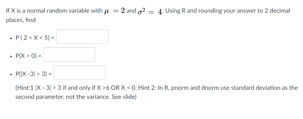 Solved р M = 2 and 2 = 4. Using Rand rounding your answer to | Chegg.com