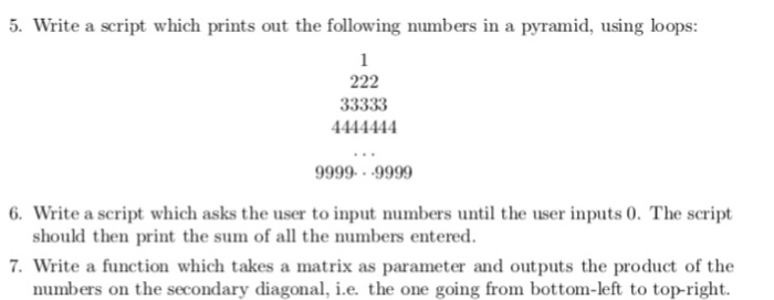 Solved 5. Write a script which prints out the following | Chegg.com Solved 5. Write a script which prints out the following | Chegg.com