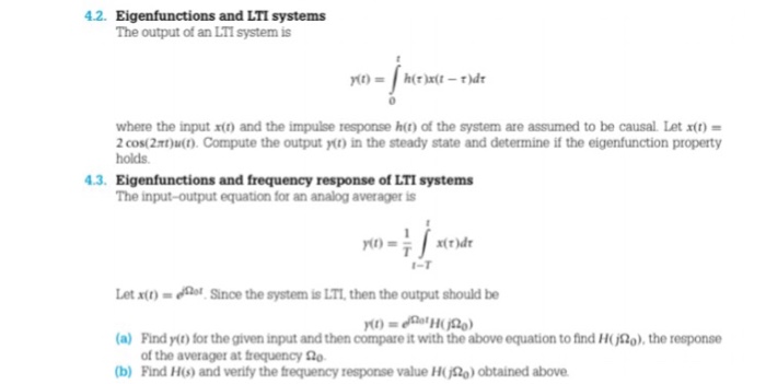 Solved 4.2. Eigenfunctions and LTI systems The output of an | Chegg.com