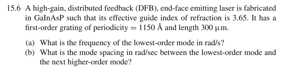 Solved 15.6 A high-gain, distributed feedback (DFB), | Chegg.com