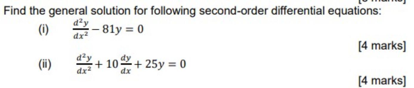 Solved Find the general solution for following second-order | Chegg.com