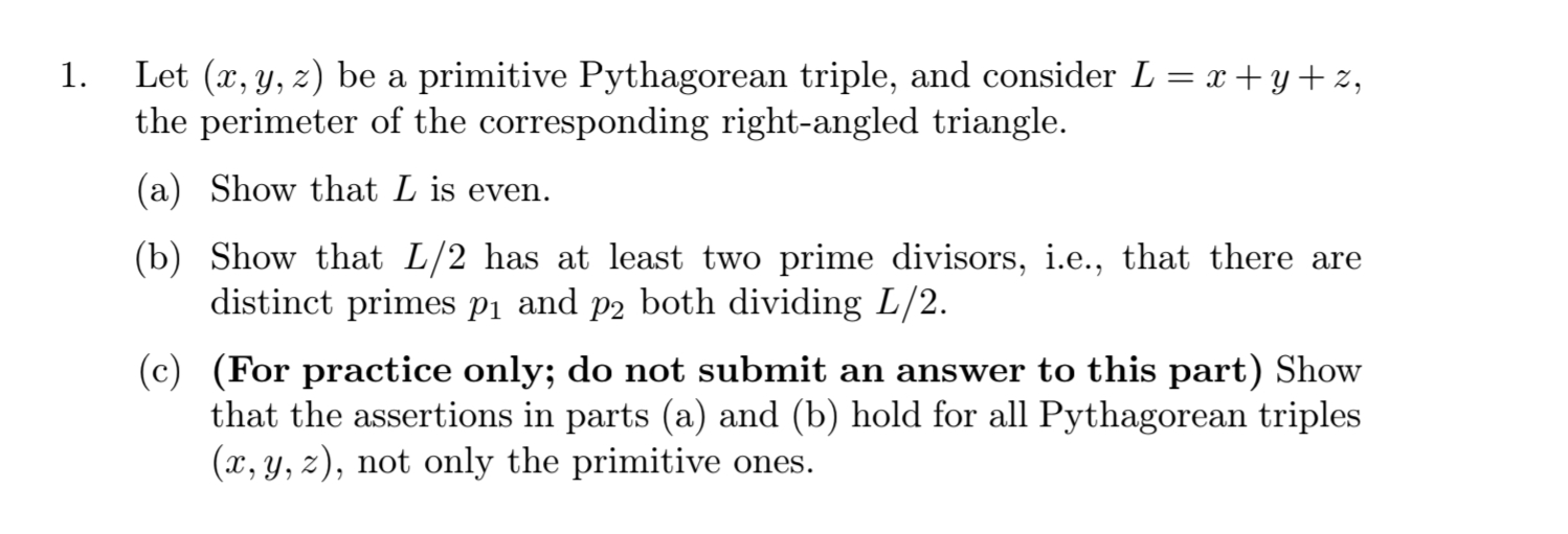 Solved Let (x,y,z) be ﻿a primitive Pythagorean triple, and | Chegg.com