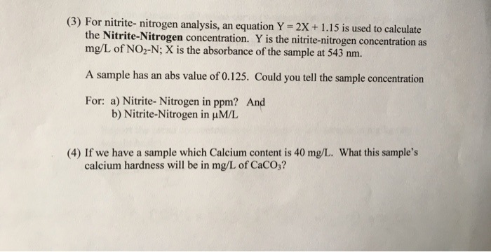 Solved (3) For nitrite- nitrogen analysis, an equation Y - | Chegg.com