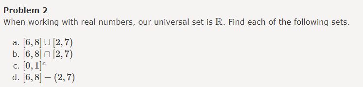 Solved Problem 2 When working with real numbers, our | Chegg.com