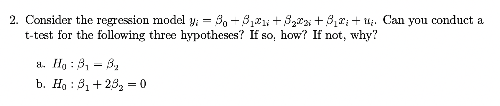 Consider the regression model yi = 0 + 1x1i + 2x2i + | Chegg.com