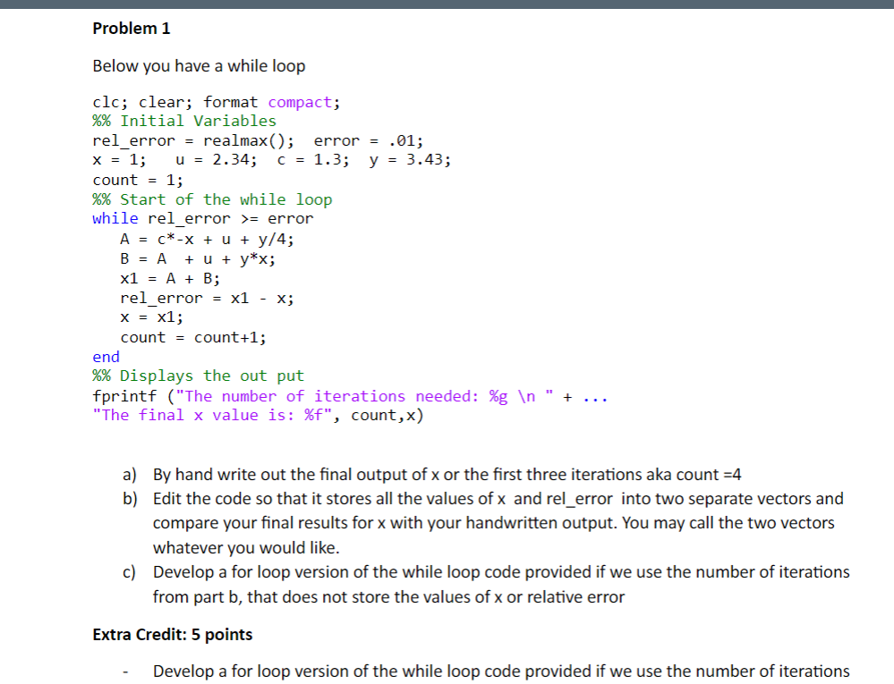 Solved Problem 1 Below you have a while loop clc; clear; | Chegg.com