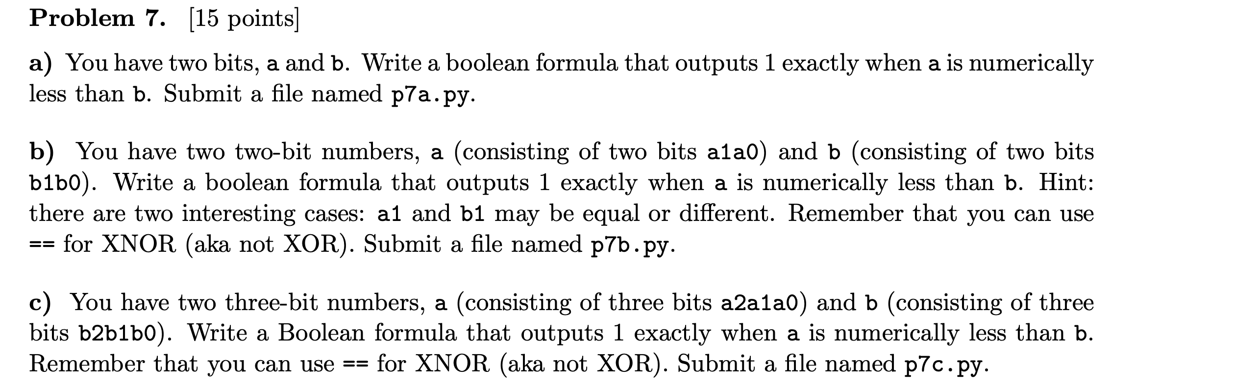 Solved Problem 7. (15 points] a) You have two bits, a and b. | Chegg.com