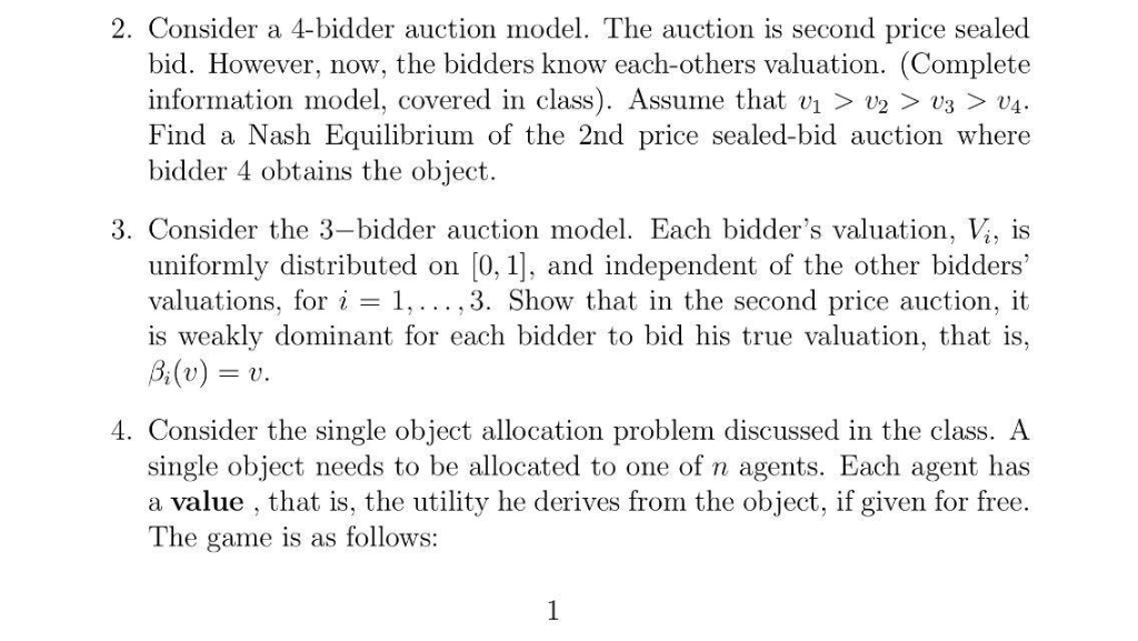 2. Consider a 4-bidder auction model. The auction is | Chegg.com