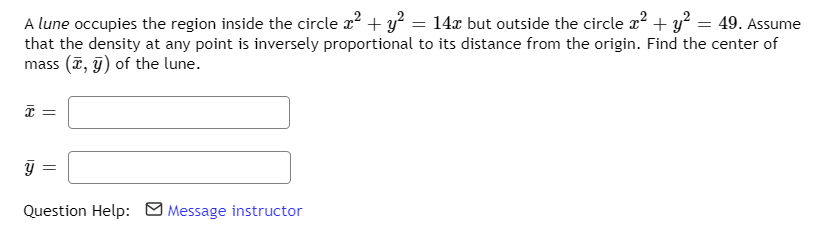 Solved A lune occupies the region inside the circle x2 + y2 | Chegg.com