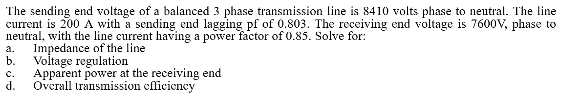 Solved The sending end voltage of a balanced 3 phase | Chegg.com
