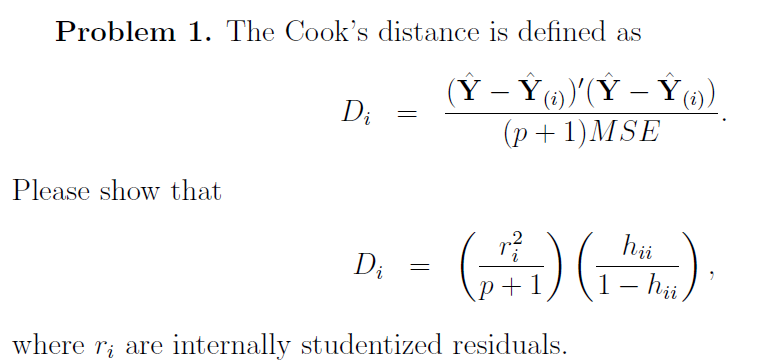 Problem 1. The Cook's distance is defined as | Chegg.com