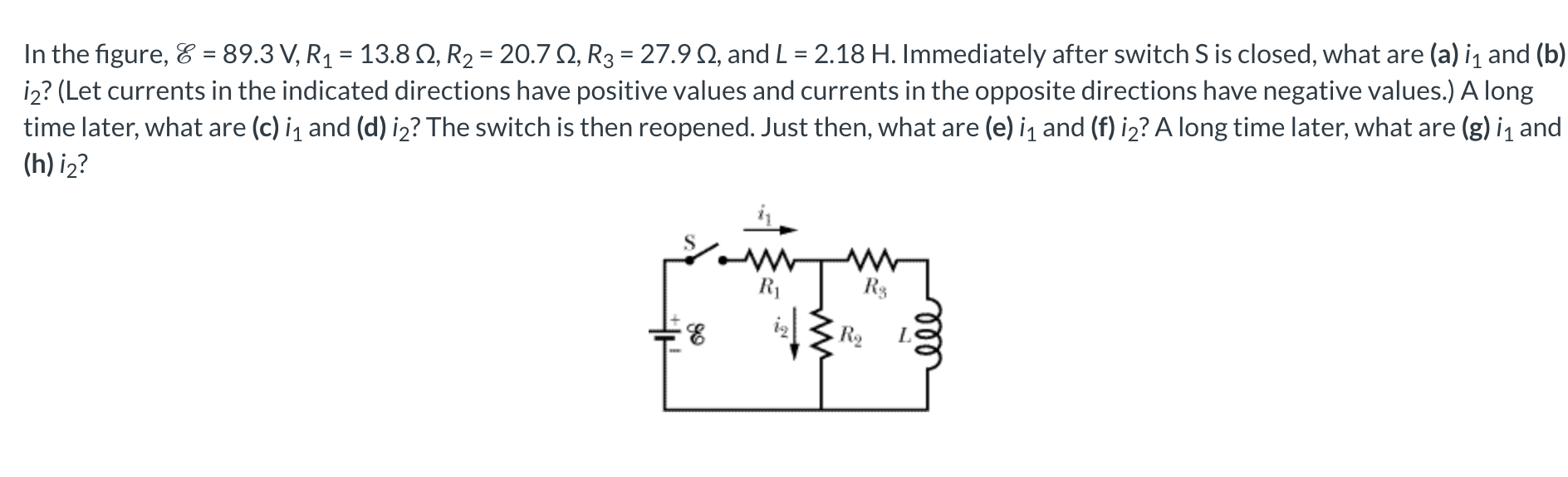 Solved In the figure, E=89.3 V,R1=13.8Ω,R2=20.7Ω,R3=27.9Ω, | Chegg.com