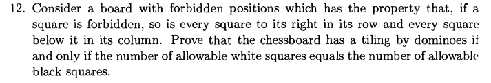 Solved Consider a board with forbidden positions which has | Chegg.com