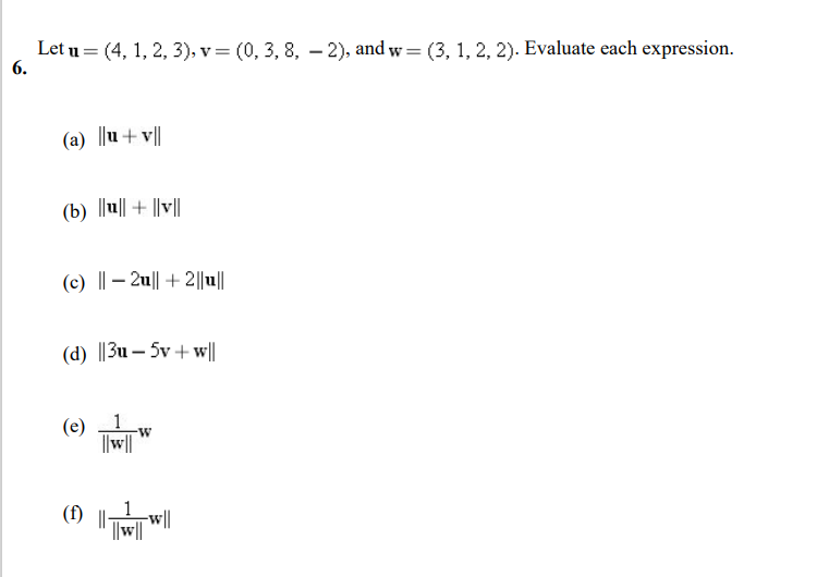 Solved Let u=(4,1,2,3),v=(0,3,8,−2), and w=(3,1,2,2). | Chegg.com
