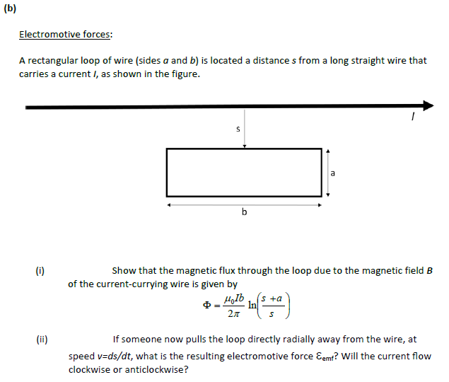 Solved (b) Electromotive forces: A rectangular loop of wire | Chegg.com
