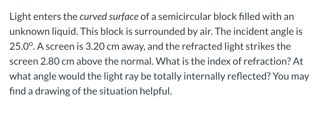 Solved Light enters the curved surface of a semicircular | Chegg.com