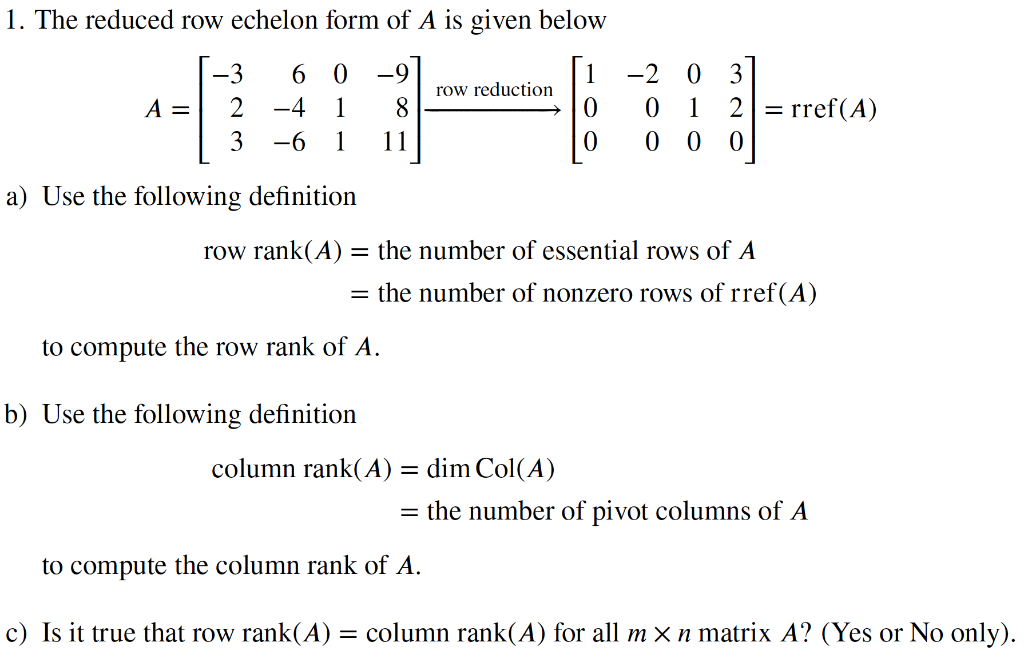 Solved 1. The reduced row echelon form of A is given below | Chegg.com