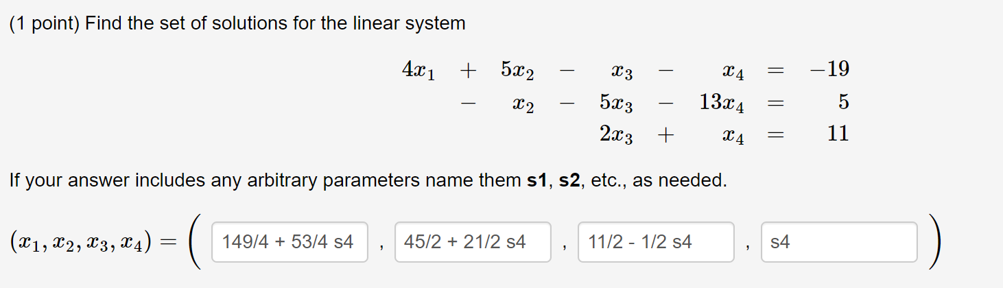 Solved (1 point) Find the set of solutions for the linear | Chegg.com