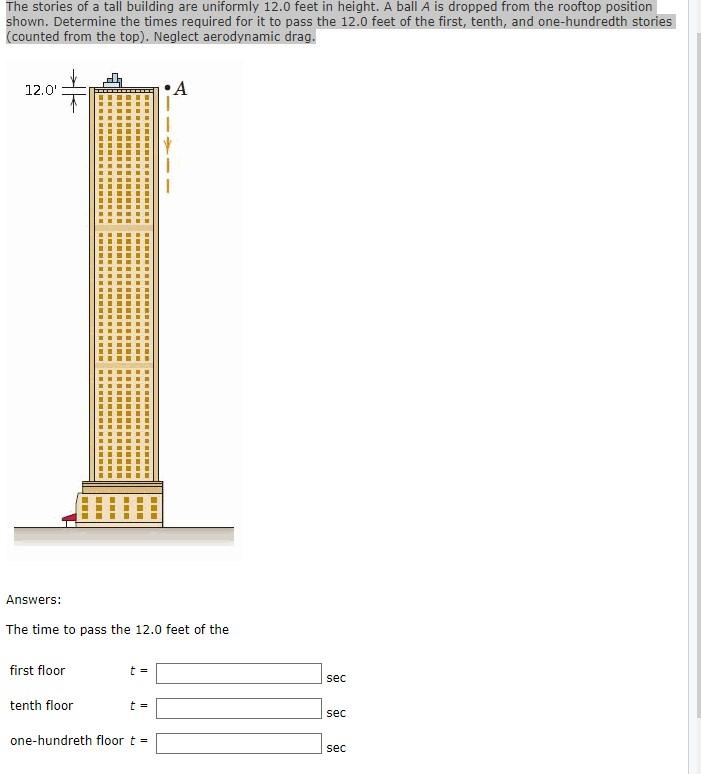 Solved The stories of a tall building are uniformly 12.0 | Chegg.com