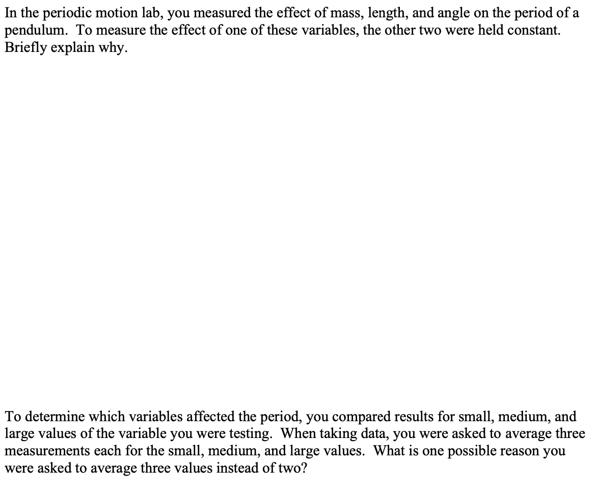 Solved In The Periodic Motion Lab You Measured The Effect Chegg solved-in-the-periodic-motion-lab-you-measured-the-effect-chegg