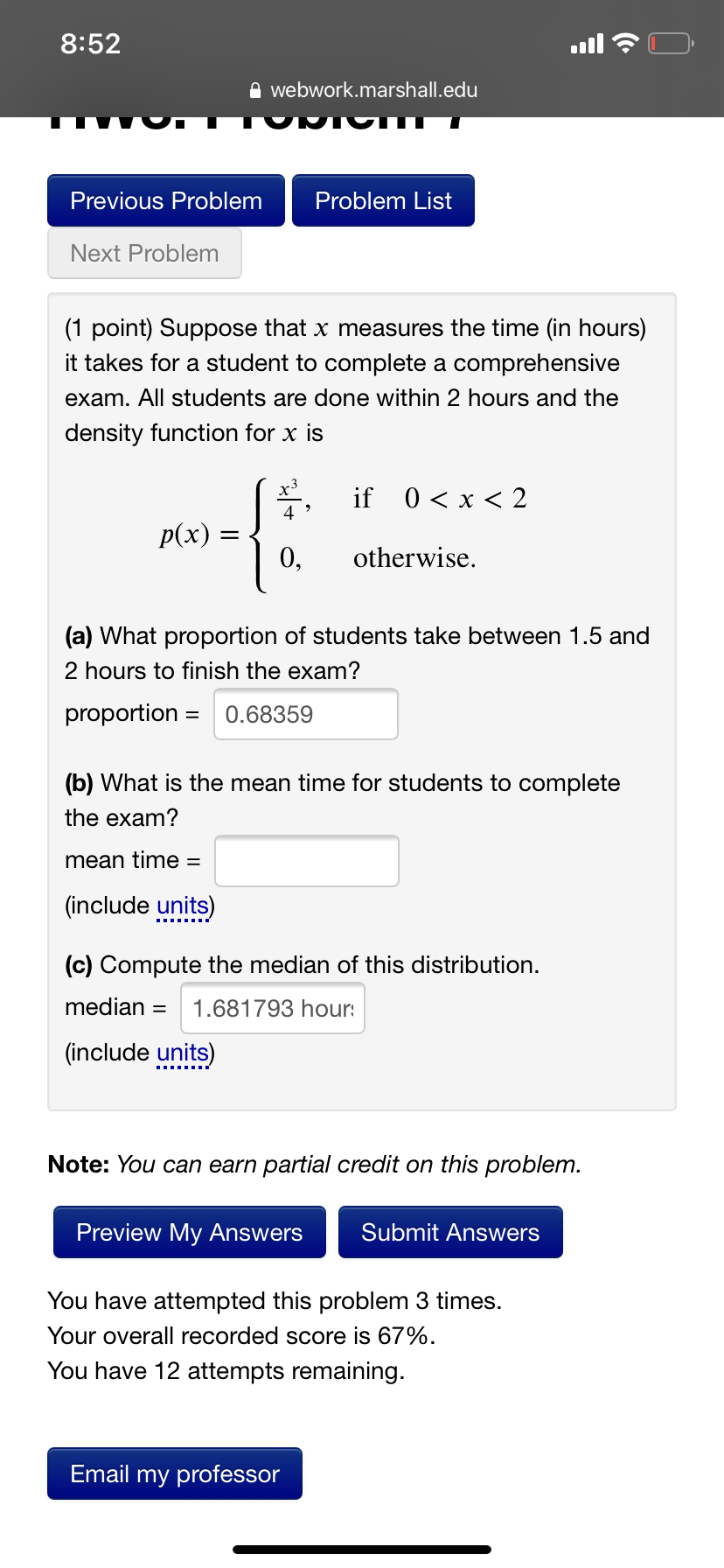 Solved (1 point) Suppose that x measures the time (in hours) | Chegg.com