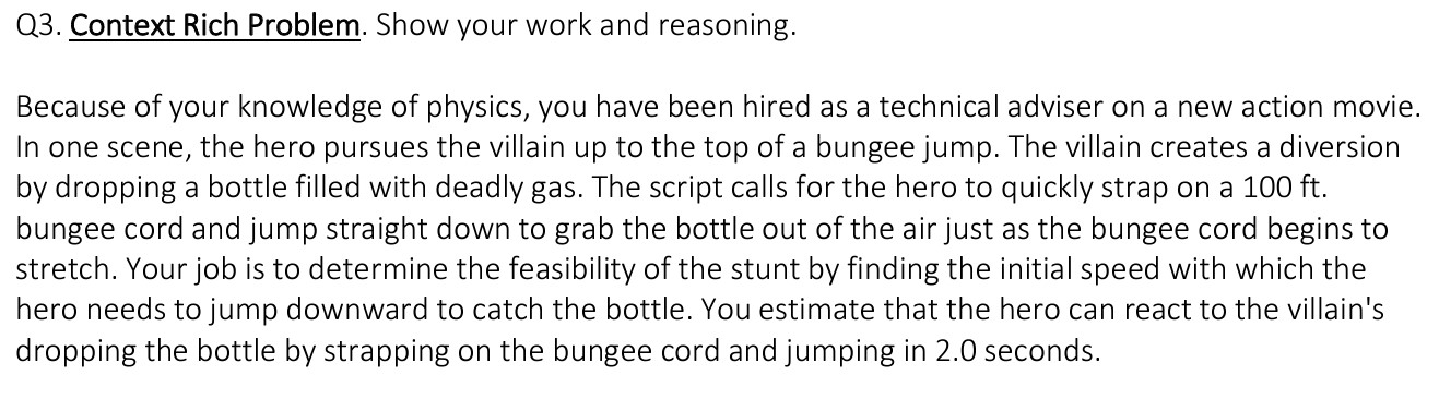 Solved Q3. ﻿Context Rich Problem. Show your work and | Chegg.com