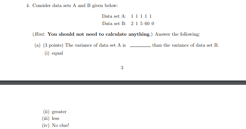 Solved 4 Consider Data Sets A And B Given Below Data Set 