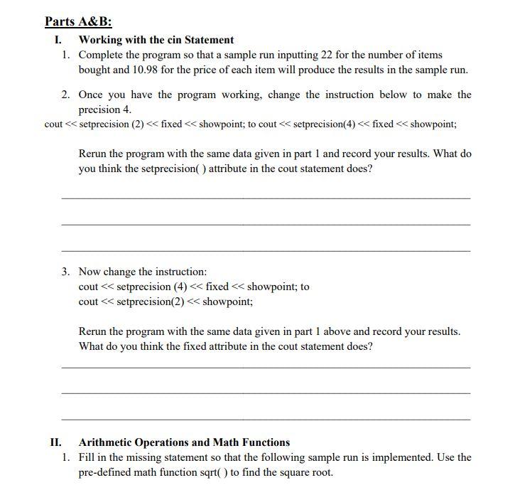 Solved Parts A&B: I. Working with the cin Statement 1. | Chegg.com