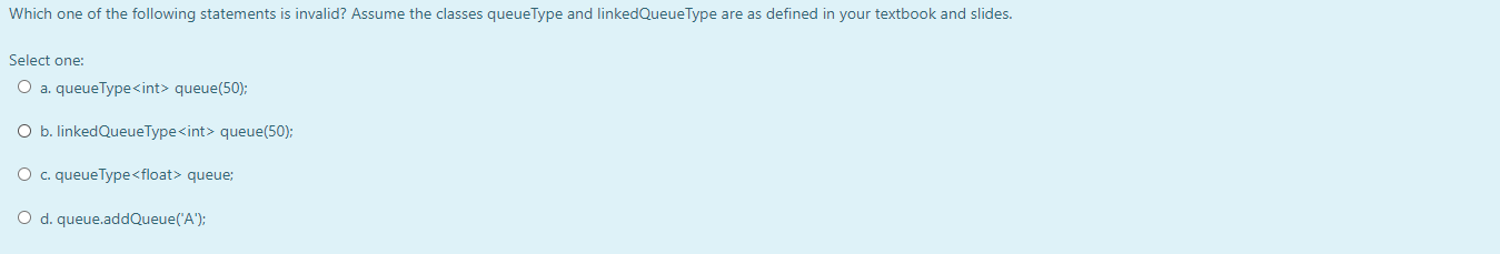 Solved Which one of the following statements is invalid? | Chegg.com