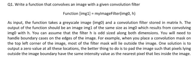 Solved 01. Write a function that convolves an image with a | Chegg.com