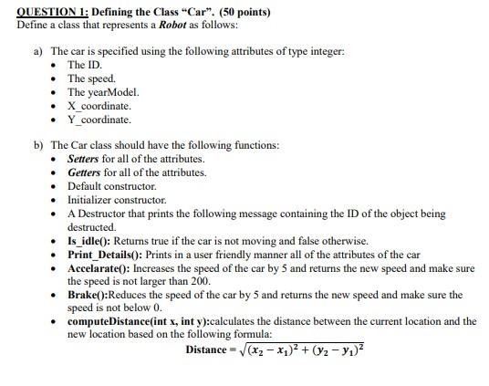 Solved QUESTION 1: Defining the Class "Car". (50 points) | Chegg.com