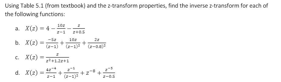 Solved Using Table 5.1 (from textbook) and the Z-transform | Chegg.com