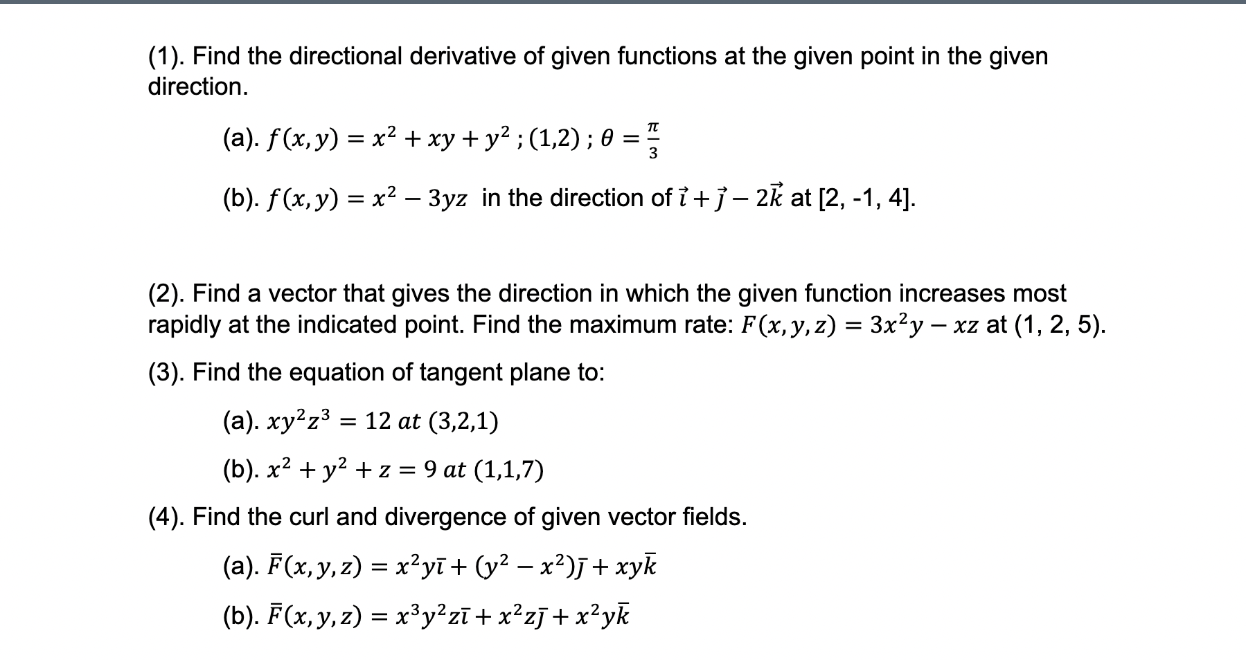 Solved (1). Find the directional derivative of given | Chegg.com